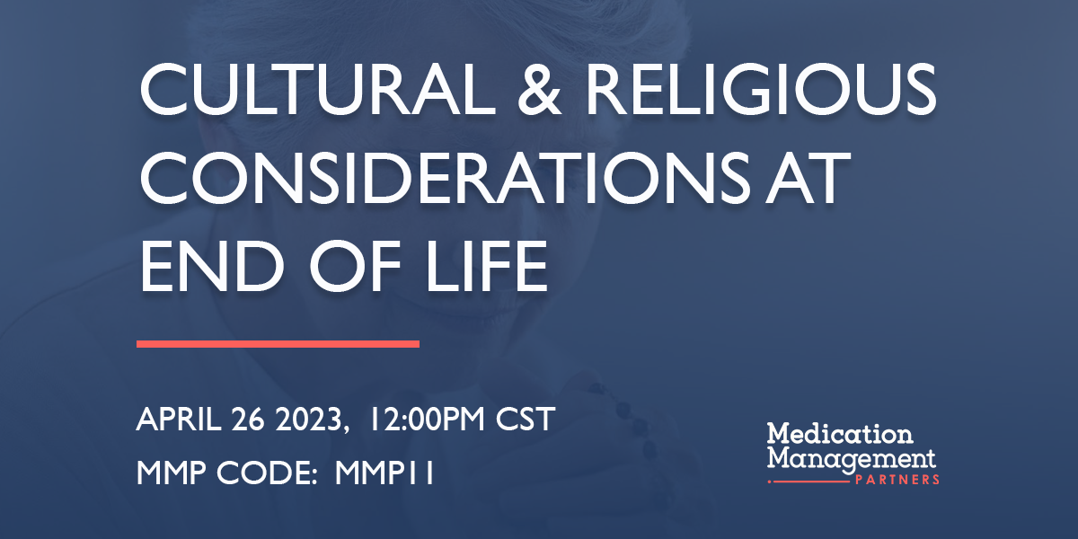 Cultural & Religious Considerations at the End of Life – Medication ...