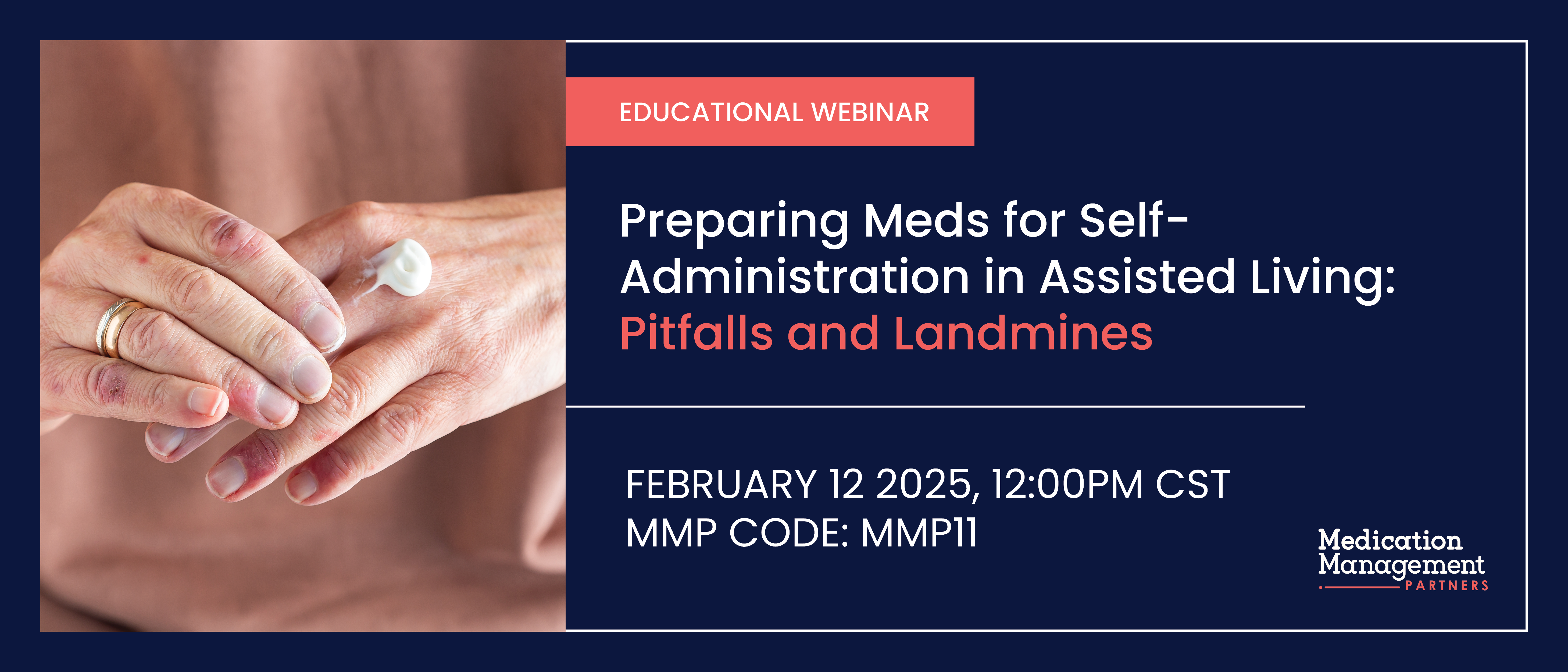 Medication Safety Series - Part 3 Of 5 - Medication Management Partners